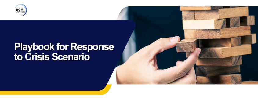 Playbook for Incident Response to Crisis Scenario