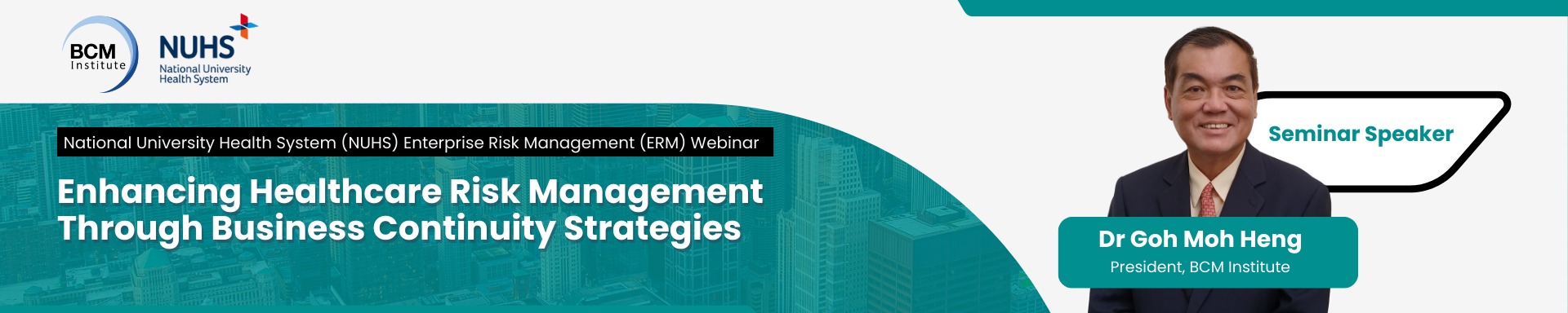 [BCM] [NUHS] [ERM] [C5] Key BCM Areas in Healthcare