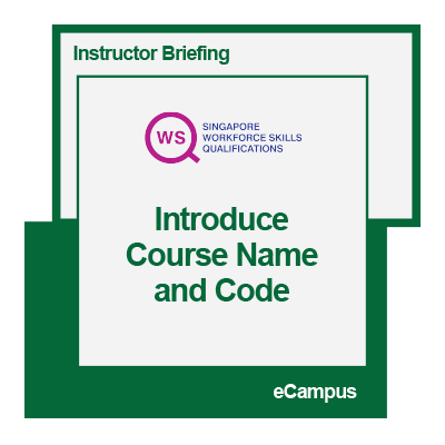 Introduce WSQ Course Name and Code