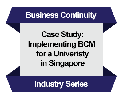 [BCM] Case Study: Implementing Business Continuity Management (BCM) for ...