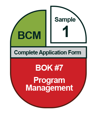 Complete Application Form: Sample BCM BoK 7 PgM #1