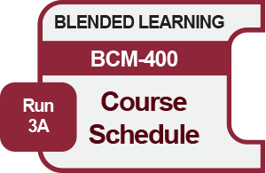 [B-4] [Run 3A] BCM-400 Course Schedule 2026