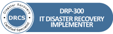 [DR] How to Obtain Your IT Disaster Recovery Certification?
