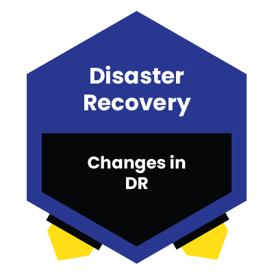 [DR] Changes in Disaster Recovery: A Modern Approach
