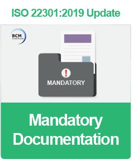 ISO22301 Update: What are the Mandatory Document?