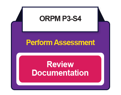 [OR] [P3-S4] [2-1] Perform Assessment: Review Documentation