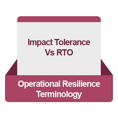 Impact Tolerance Vs Recovery Time Objective