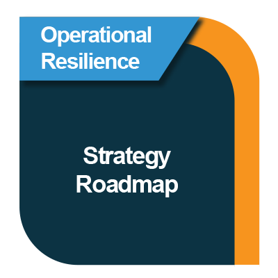 [OR] Operational Resilience Strategy Roadmap: A Comprehensive Guide